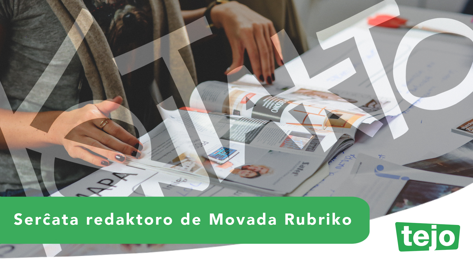 (Esperanto) Serĉata redaktoro de Movada Rubriko - Tutmonda Esperantista ...